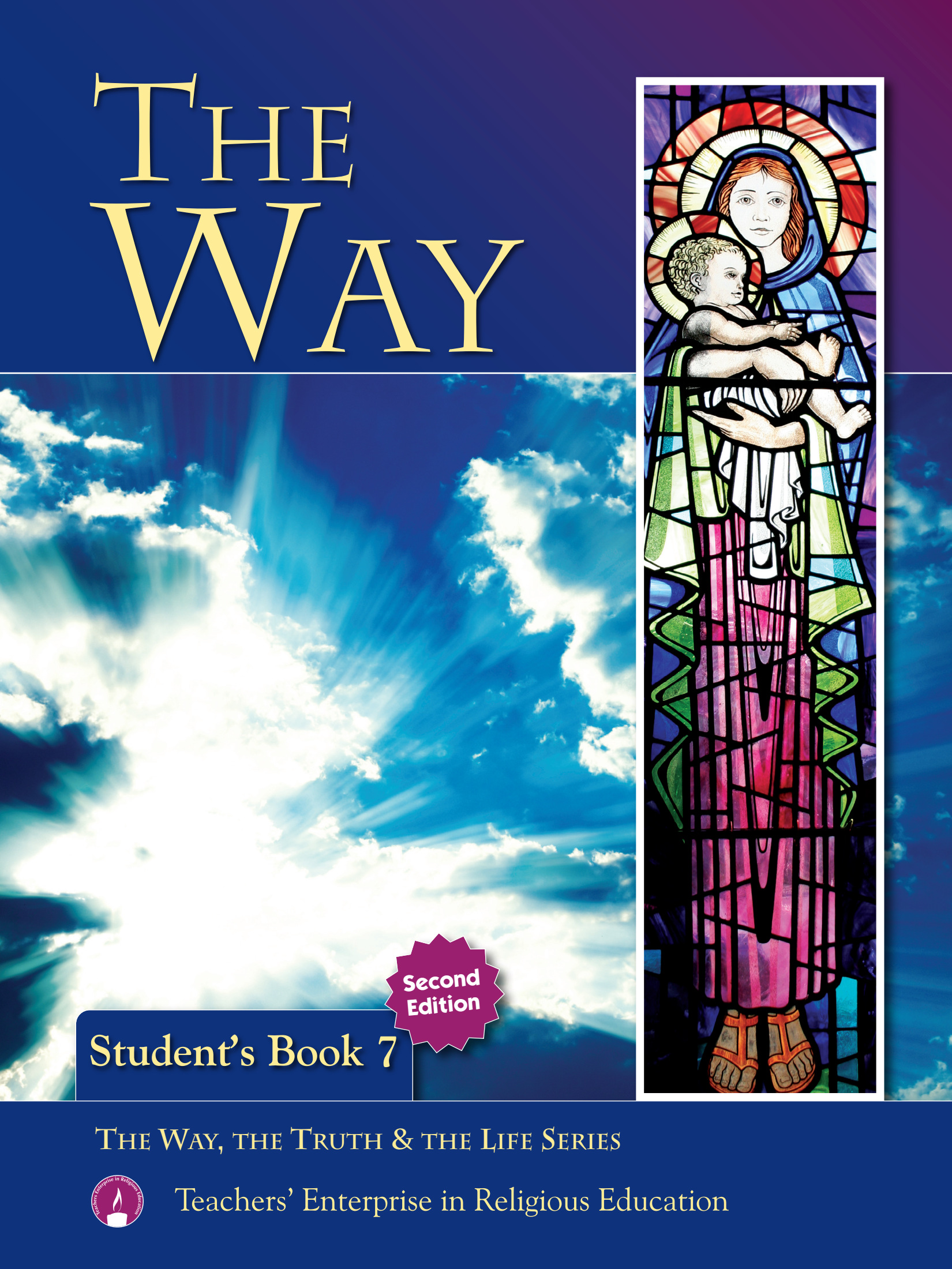 The Way - Student's Book - The Way, The Truth & The Life Series