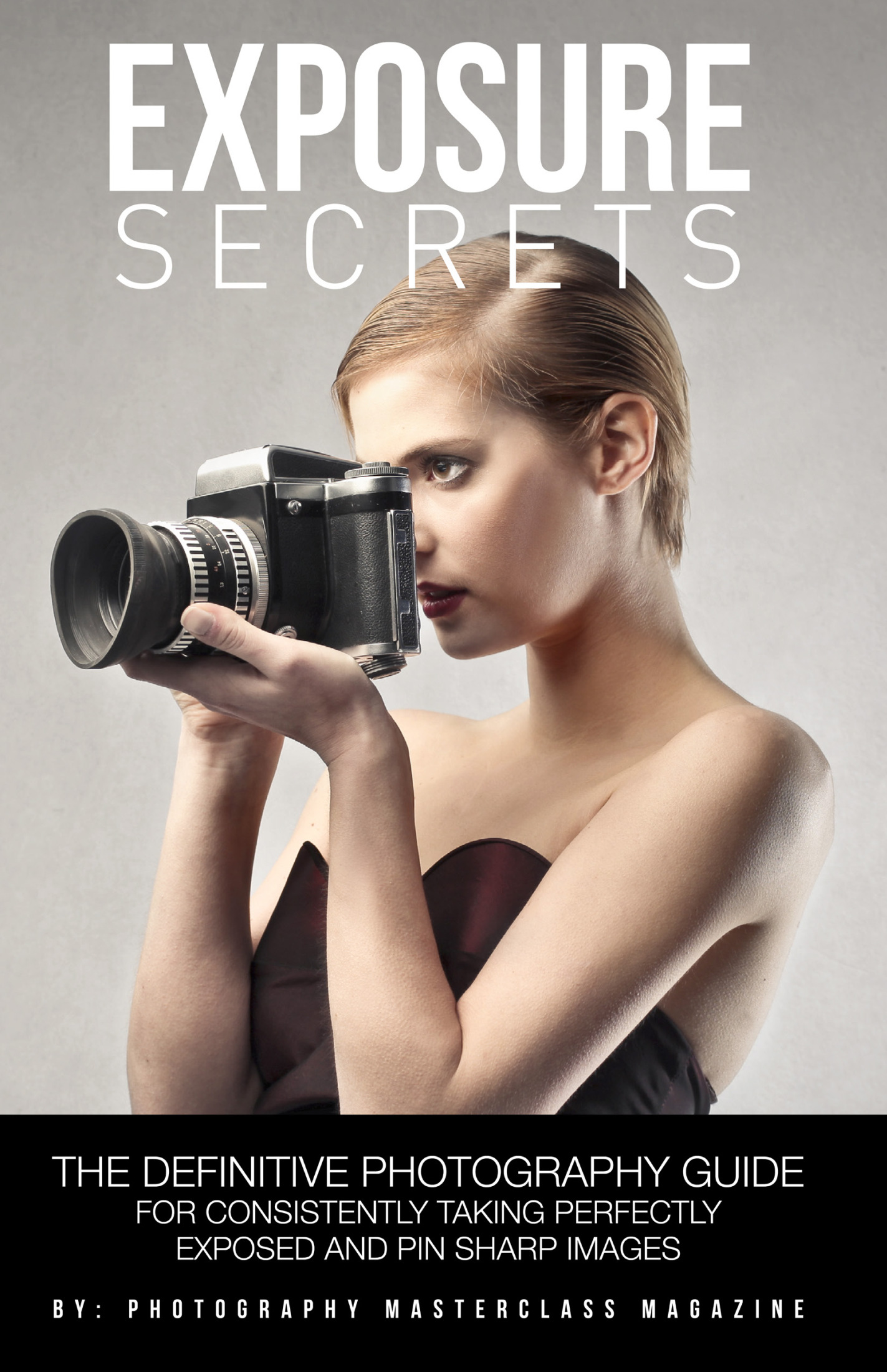 Exposure Secrets eBook - Photography Masterclass Magazine Newsstand