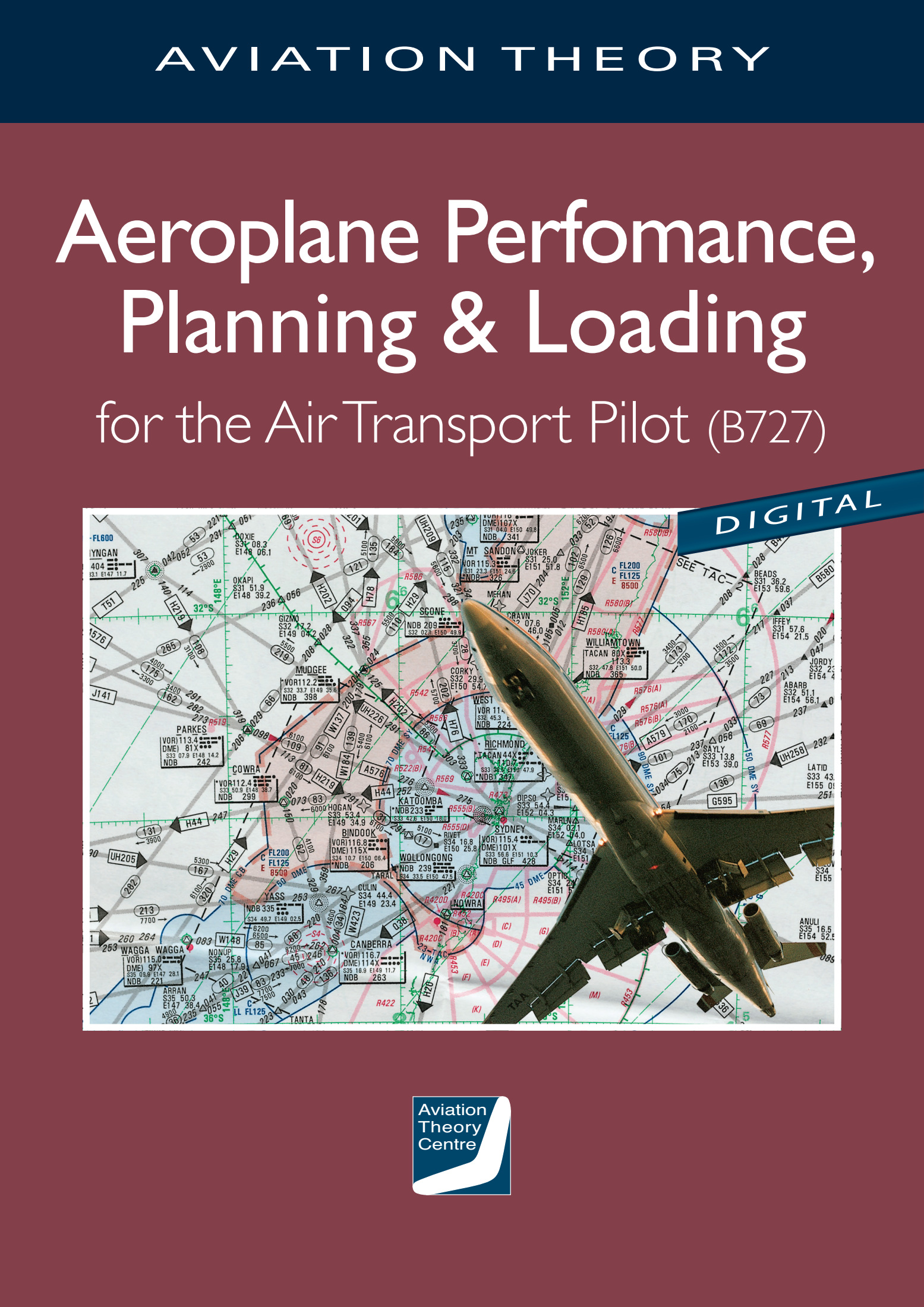 Aeroplane Performance, Planning & Loading (ATPL) (B727) - Aviation Theory