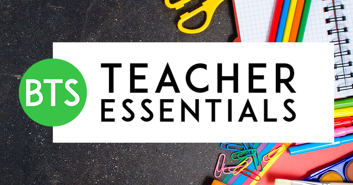Teacher Essentials Spring 2025